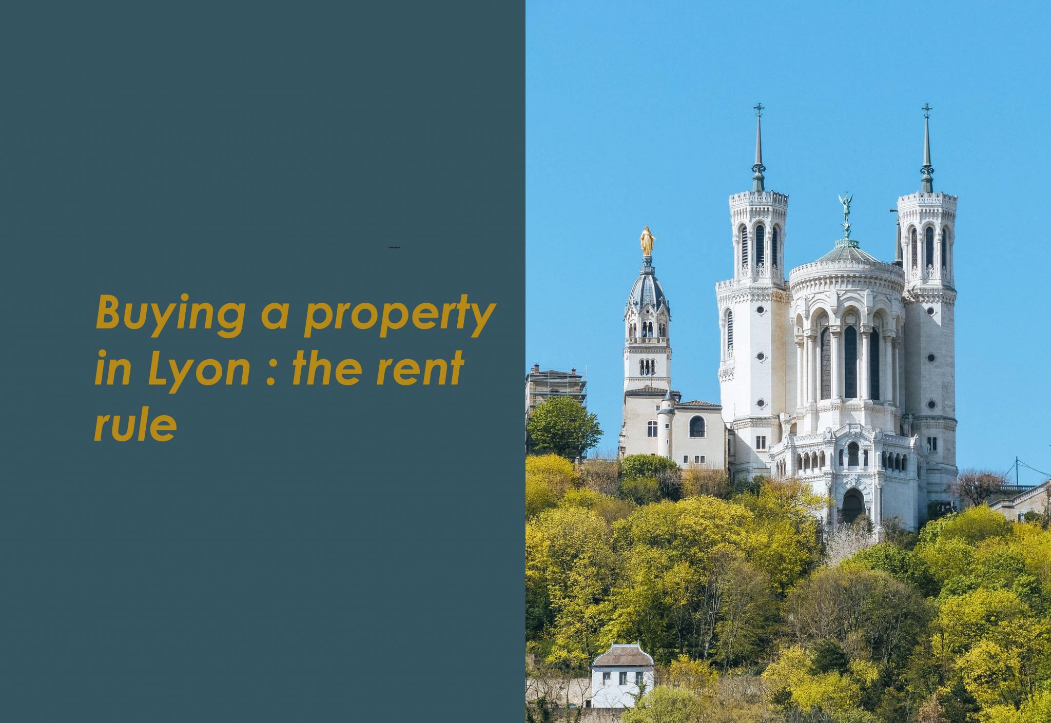 Buying a property in Lyon : the rent control rule | Cabinet Roche & Cie