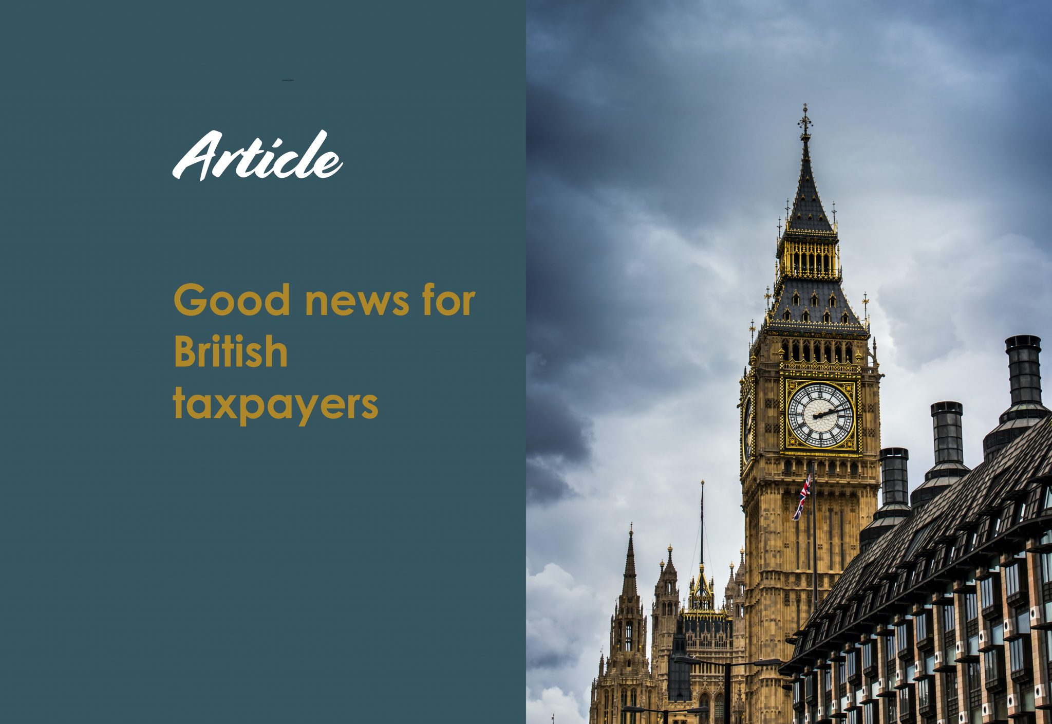 British Taxpayers | Good news | Cabinet Roche & Cie